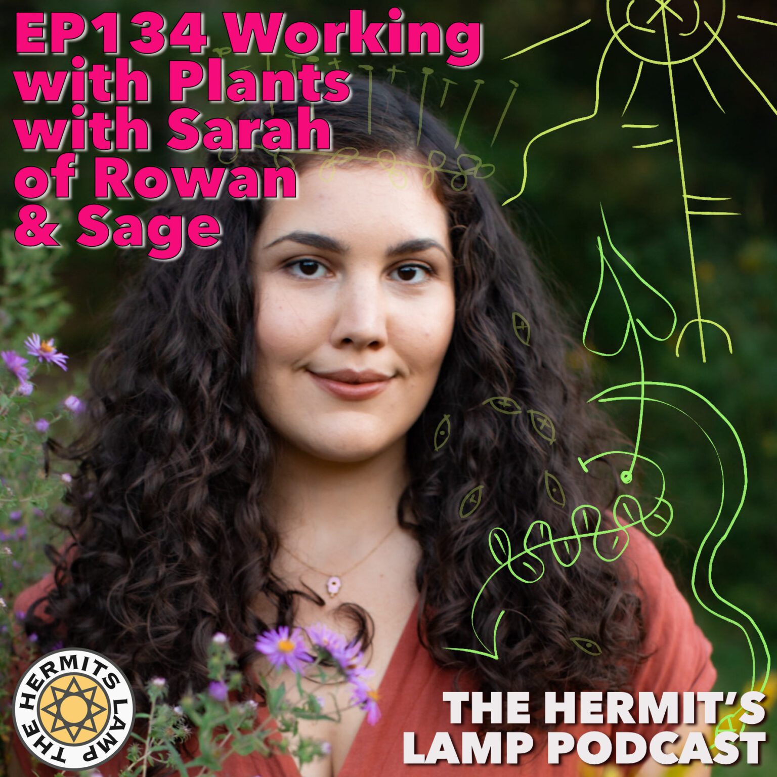 How to Build Profound Relationships with Plants with Rowan and Sage