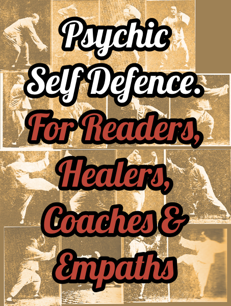 Psychic Self Defence and for Readers, Coaches, and Healers | The Hermit ...
